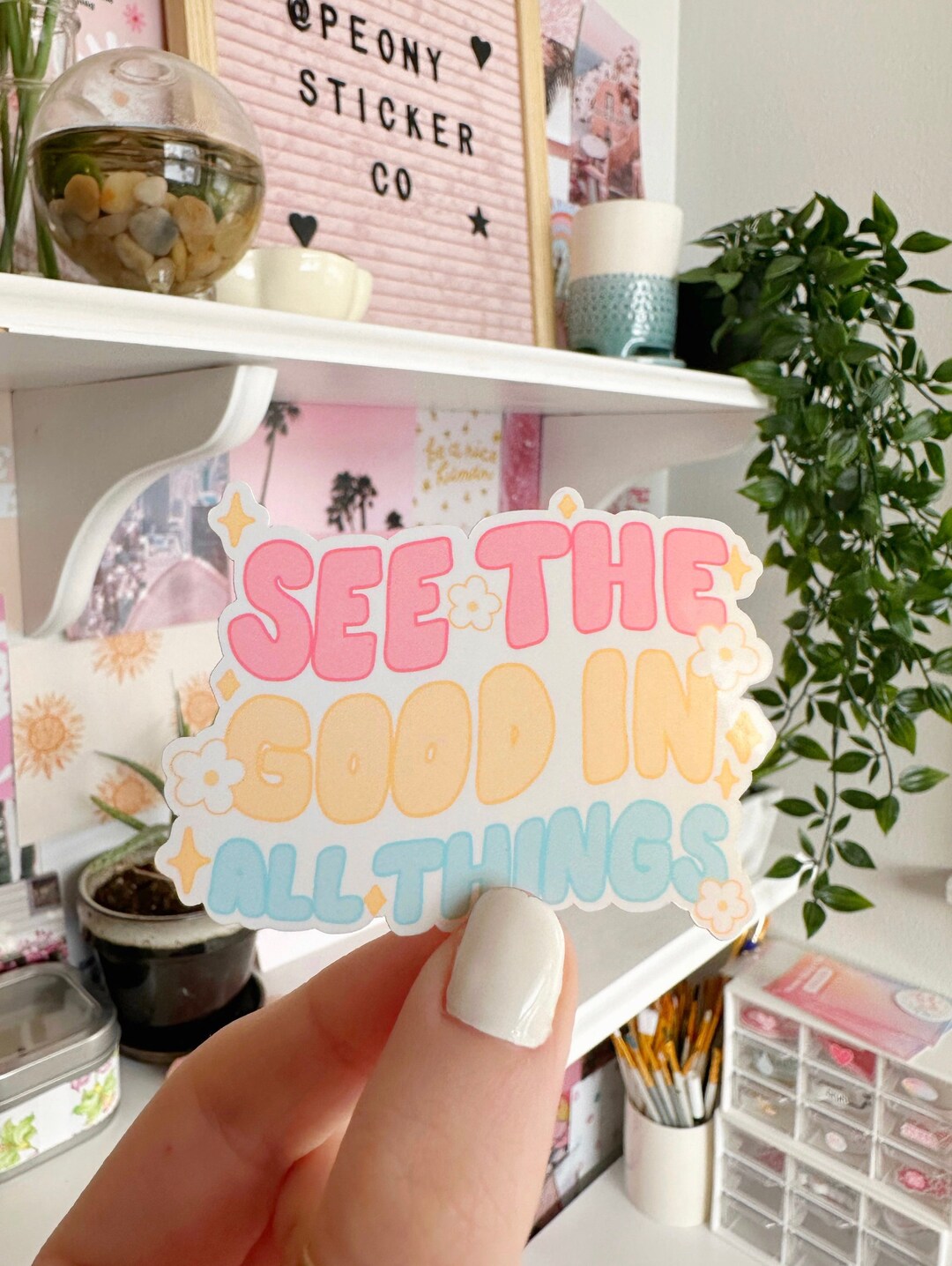 See the Good in All Things Waterproof Sticker, Mental Health Sticker ...