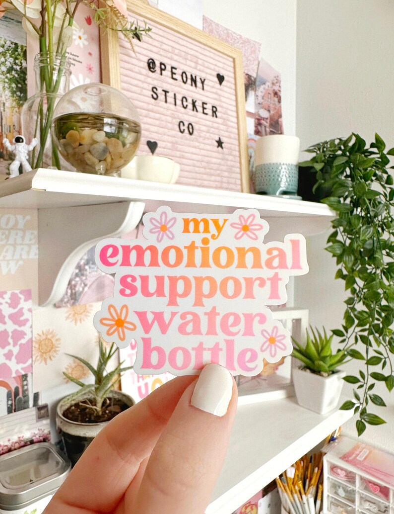 Emotional Support Water Bottle Sticker Mental Health Sticker - Etsy