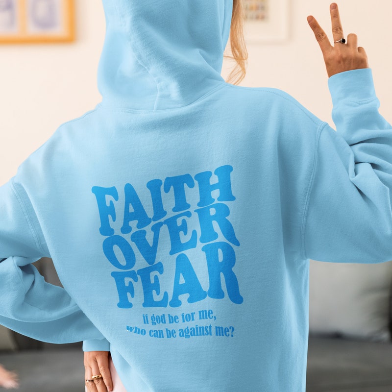 Faith Over Fear Hoodie - Etsy