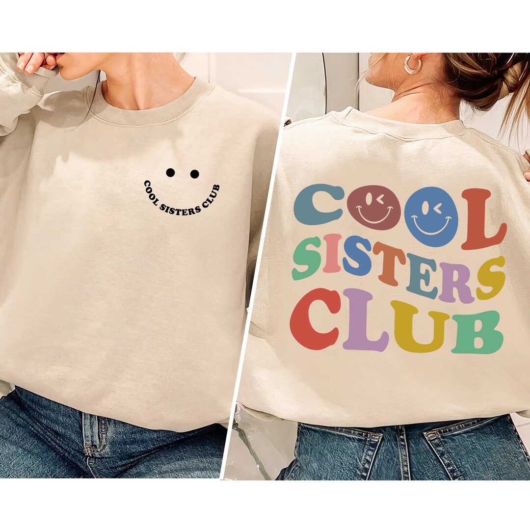 Cool Sisters Club Sweatshirt, Cool Sister Sweatshirt, Cool Sister Club ...