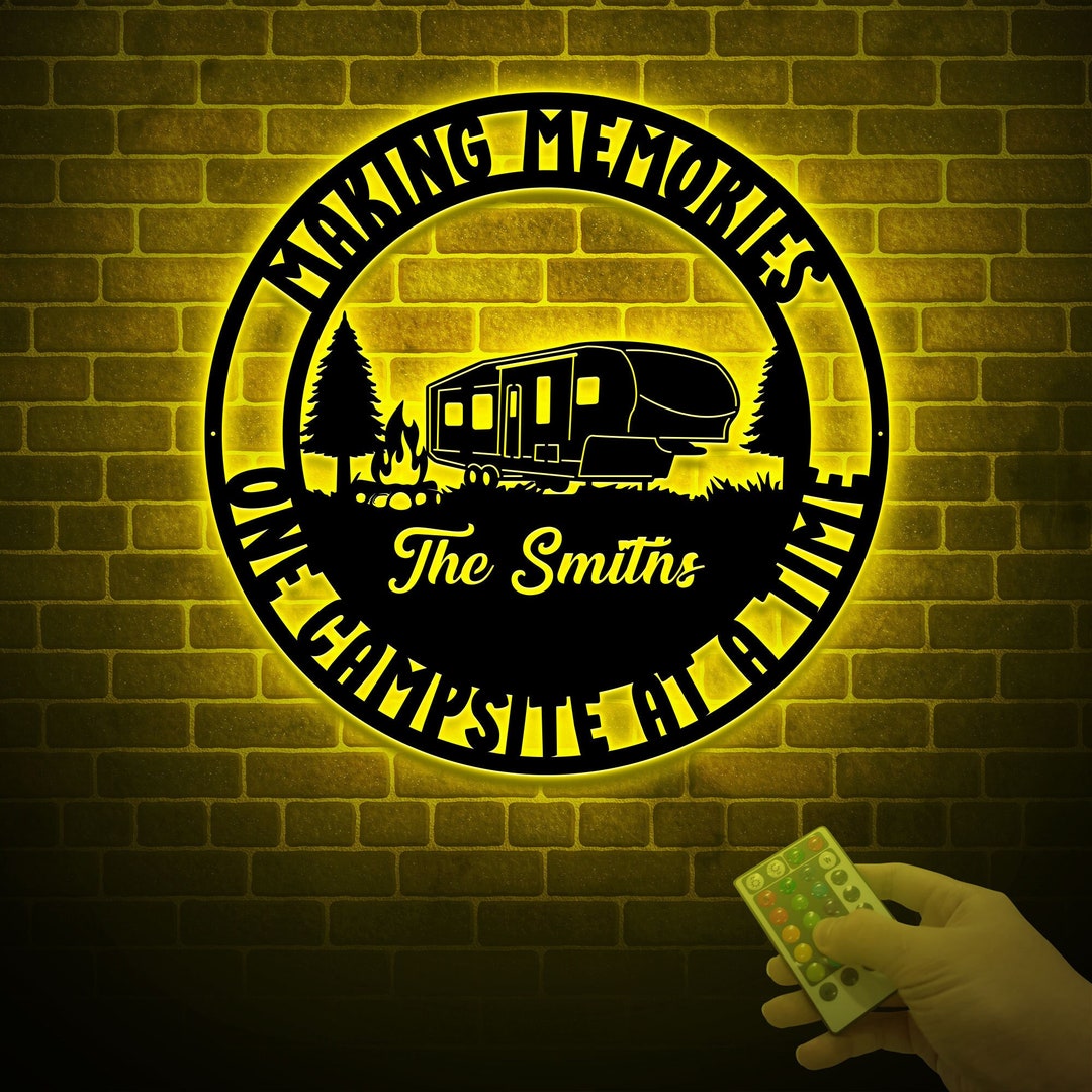 Custom Camping Metal Sign With Led Light, Fifth Wheel Sign, Making ...