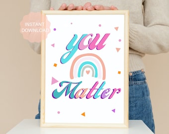 PRINTABLE Poster - You Matter Farmhouse Boho Classroom Counselor Office ...