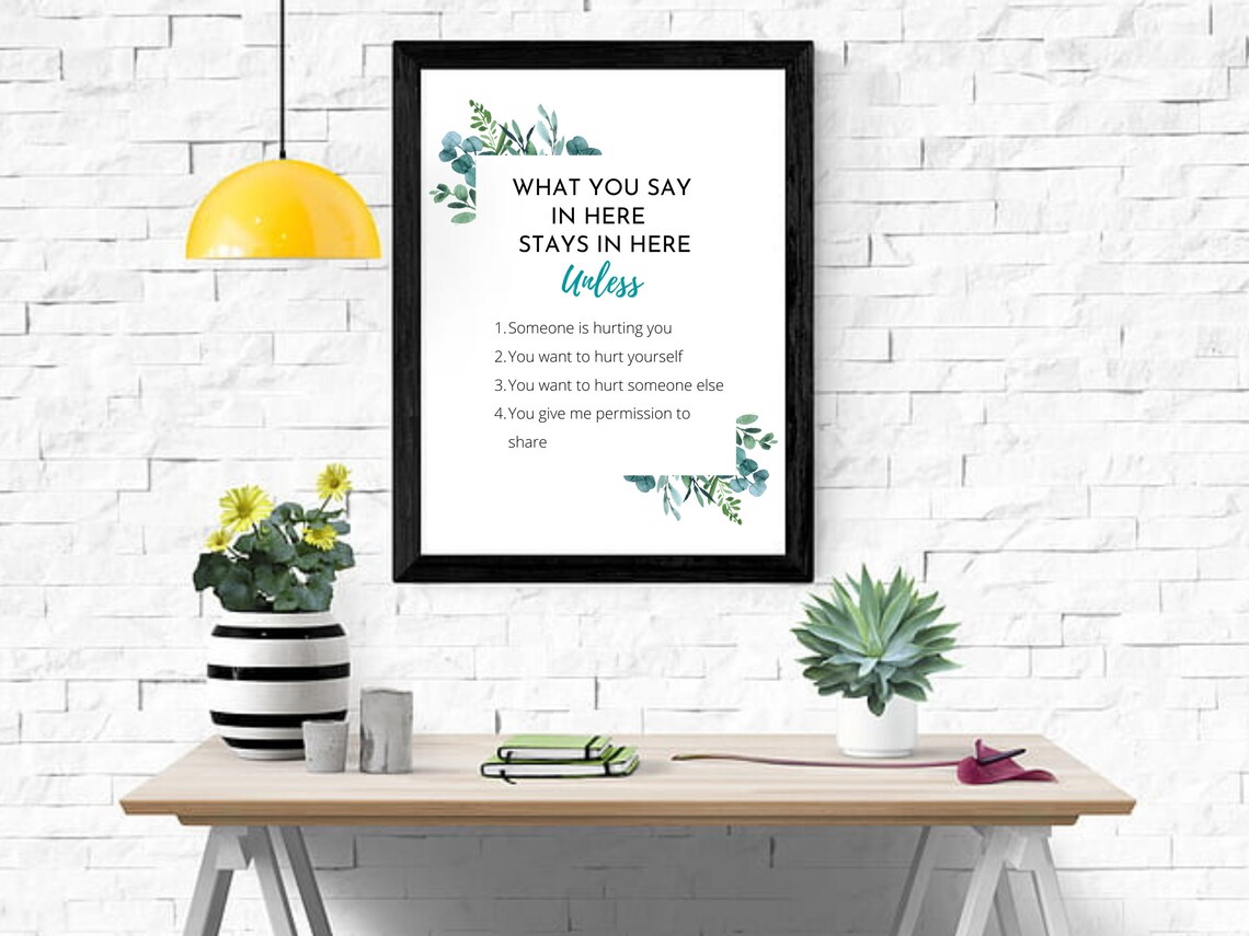 What You Say in Here Stays in Here Turquoise Printable, Counselor ...
