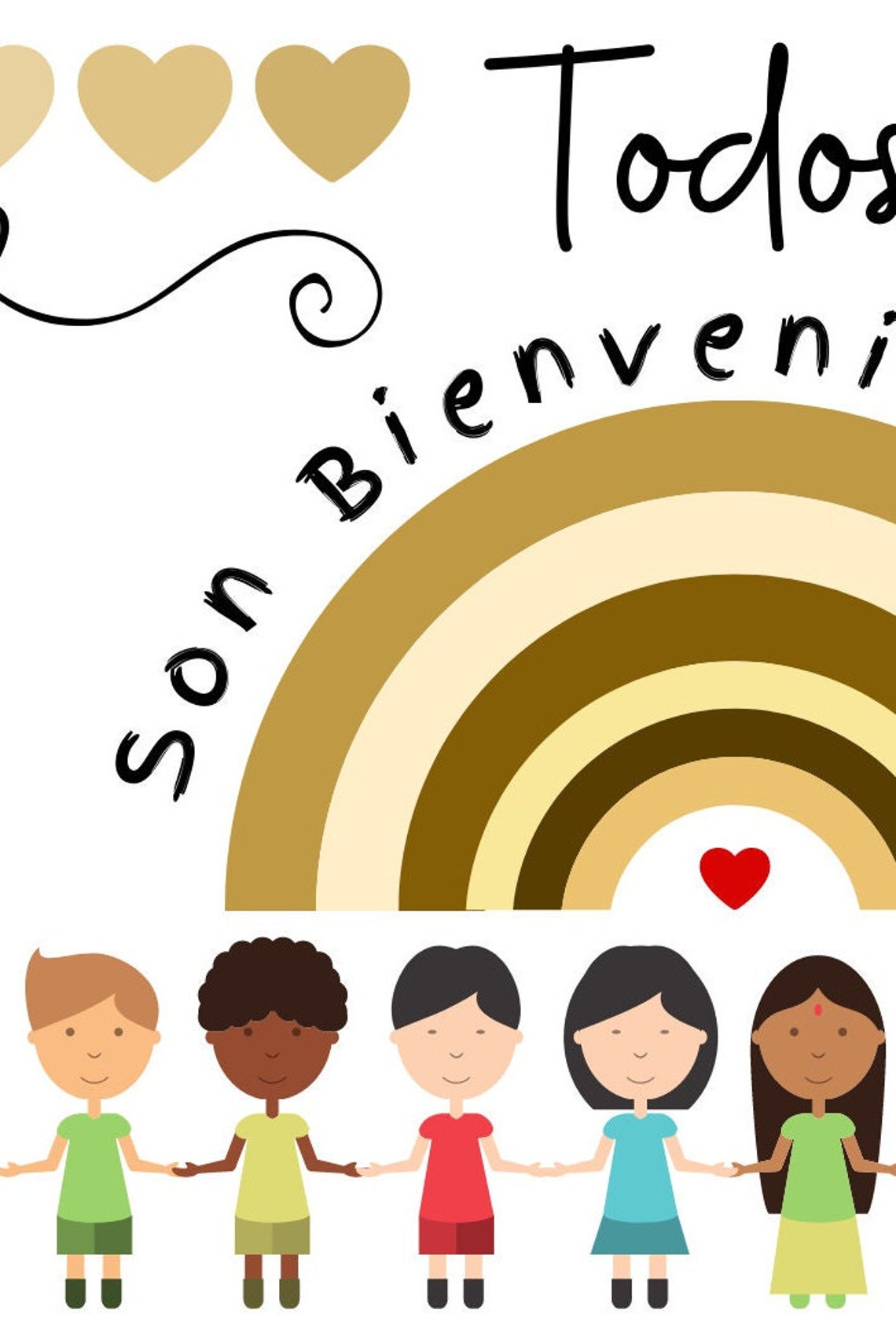 Todos Son Bienvenidos Aqui, Everyone is Welcome Here,diversity ...