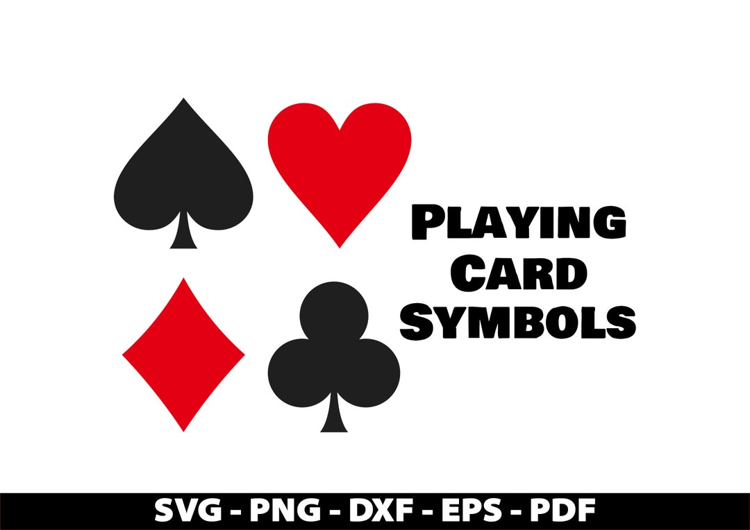 Play Card Suits SVG, PNG, EPS, Dxf, Playing Cards Symbols Vector Cut ...