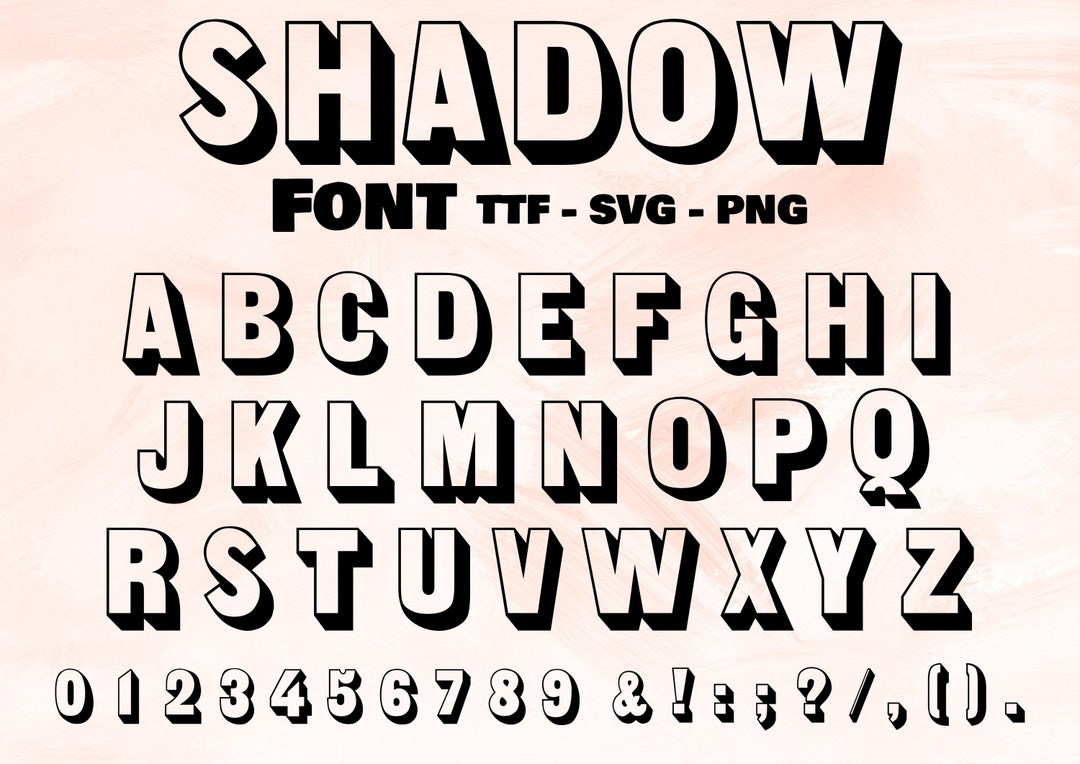 Shadow Font Shadow Script Font Drop Shadow Font Block Writing Font