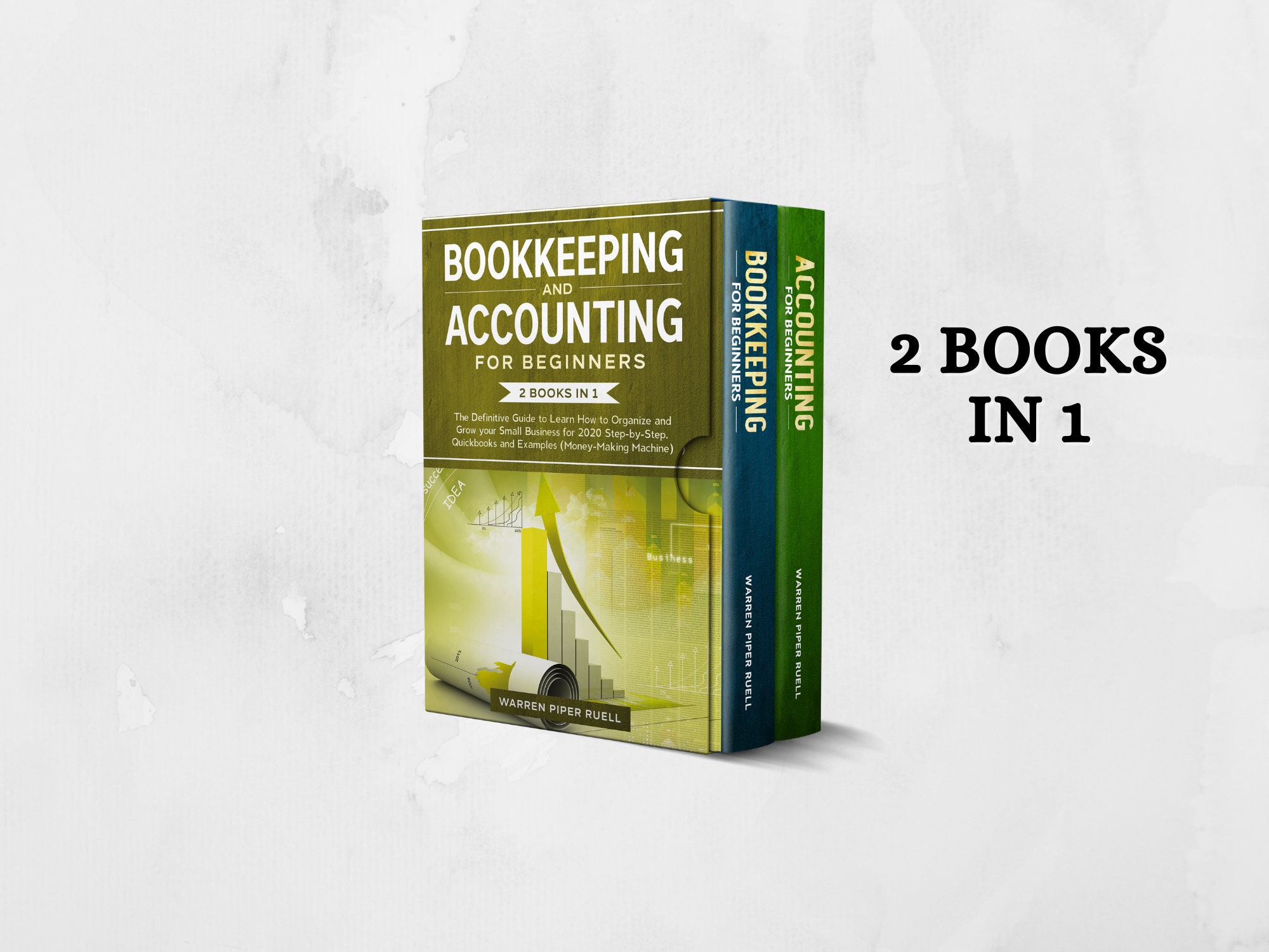 Bookkeeping and Accounting for Beginners, 2 Books in 1 (EBOOK): the ...