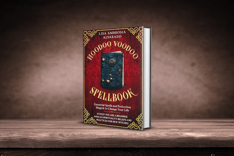 Hoodoo Voodoo Spellbook EBOOK Essential Spells and Protection Magick to ...