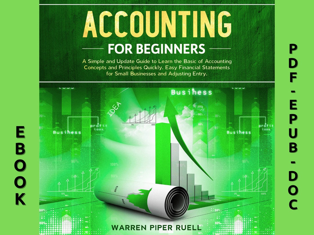Accounting for Beginners (EBOOK): A Simple and Updated Guide to ...