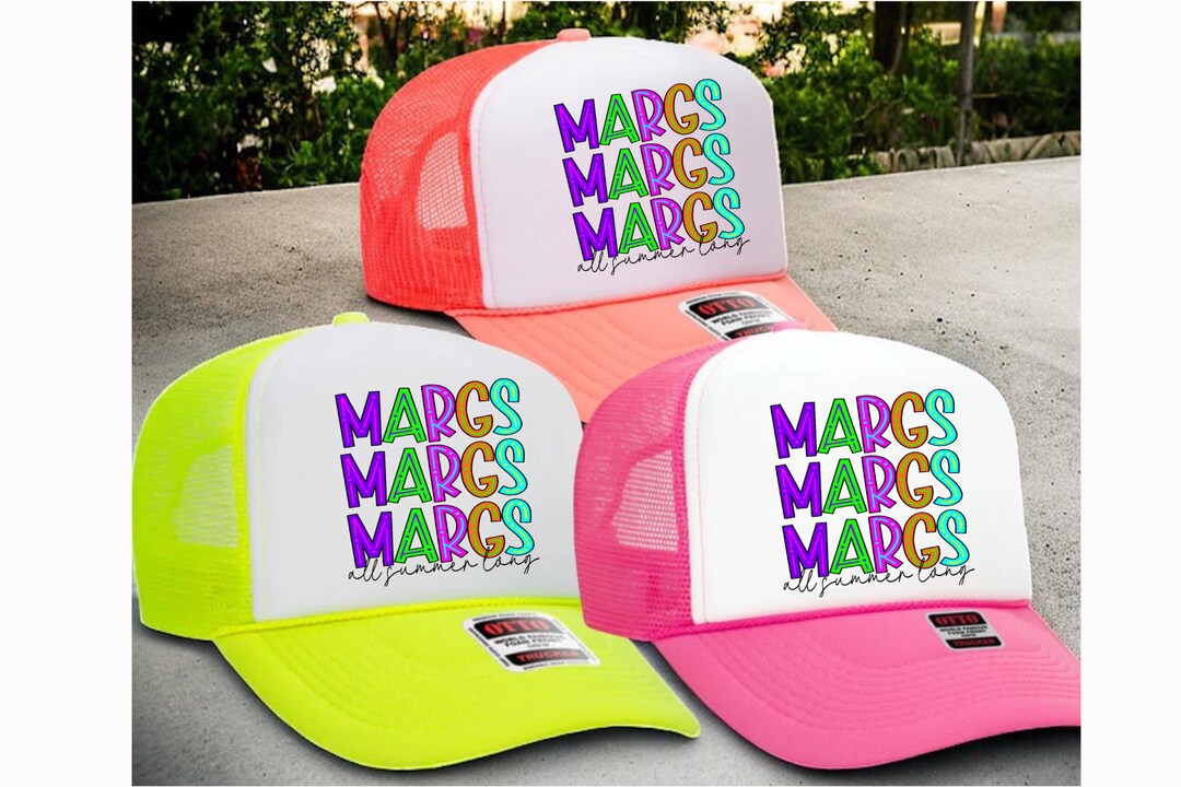 Margs Margs Margs Foam Trucker Hat, Save Water Drink Alcohol Hat, Girls Drinking Hats, Margs ...