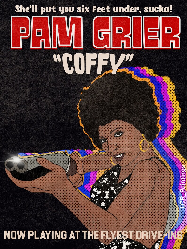Pam Grier "coffy" Movie Poster or Portrait (you Choose!) (unframed) - Etsy