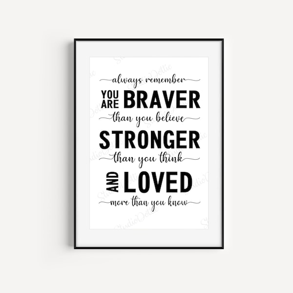 You Are Braver Than You Believe - Etsy