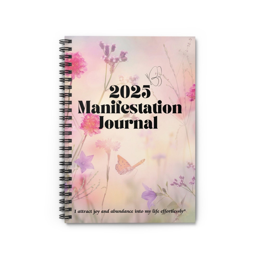 2025 Manifestation Journal, Spiral Notebook for Manifestation, New Year ...