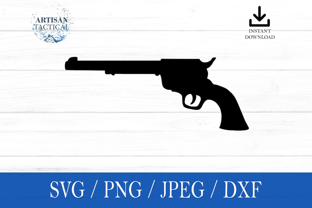 Revolver Svg, Gun SVG, Handgun Svg, Png, Dxf, Jpeg, Digital Download ...