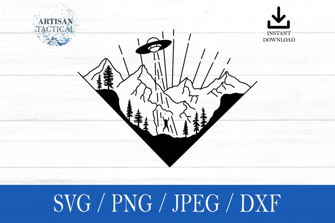 Mountains Svg, Hiking SVG, Alien Svg, Png, Dxf, Jpeg, Digital Download ...