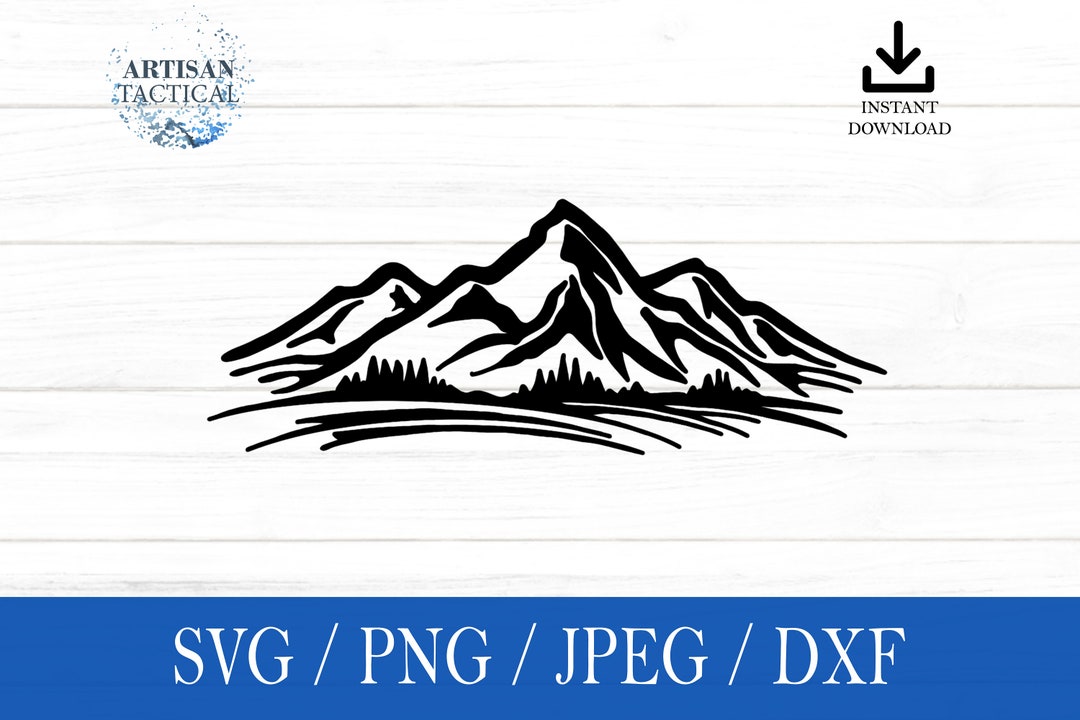 Mountains Svg, Hiking SVG, Travel Svg, Png, Dxf, Jpeg, Digital Download ...