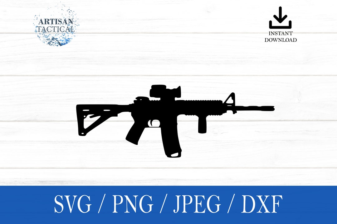 AR15 Rifle Svg, Gun SVG, Rifle Svg, Png, Dxf, Jpeg, Digital Download ...