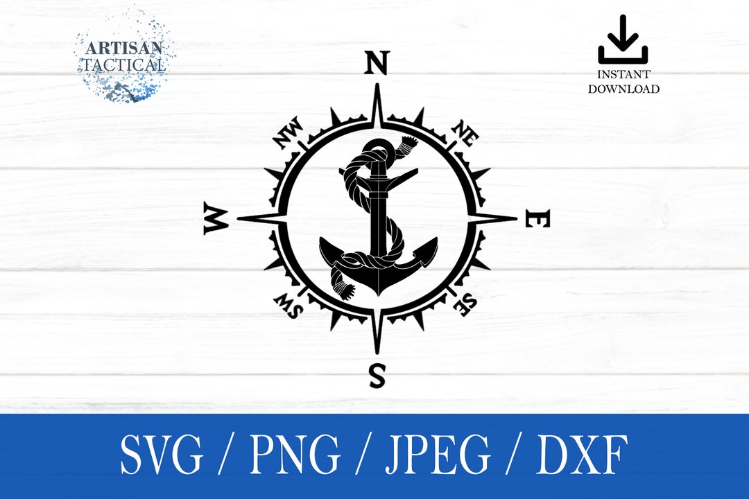 Anchor Svg, Compass SVG, Nautical Svg, Png, Dxf, Jpeg, Digital Download ...