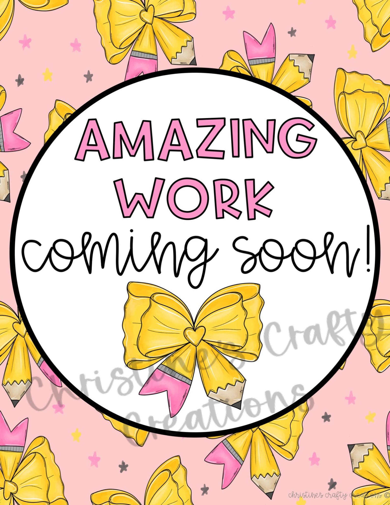 Coquette Bows and Pencils Amazing Work Coming Soon Posters - Etsy