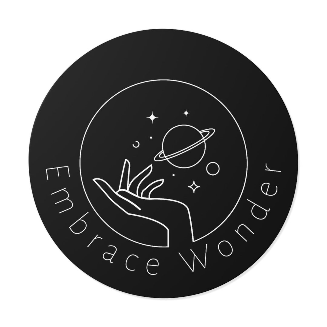 Embrace Wonder Modern Sticker for Outer Space, Planet, or Exploration ...