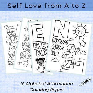 Alphabet Affirmation Coloring Pages A-Z – Positive Quotes for Kids ...