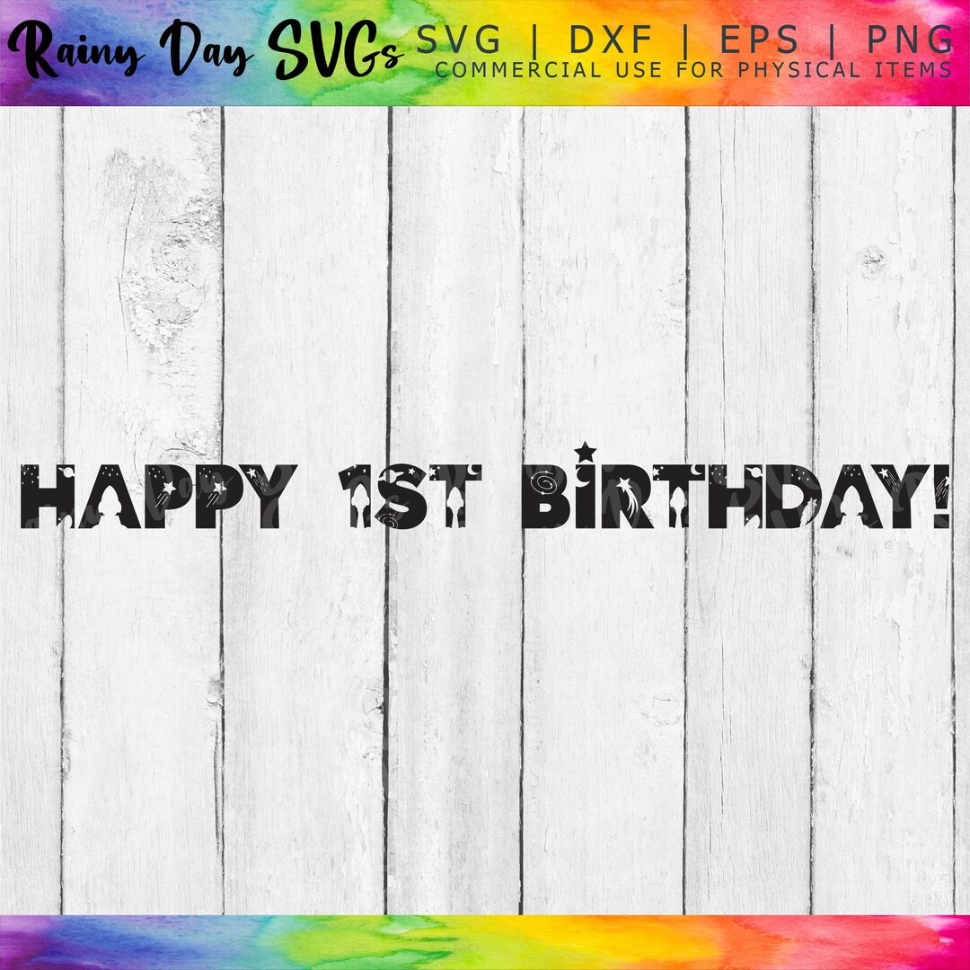 Space Happy 1st Birthday SVG, Space First Birthday Svg, DIGITAL ...
