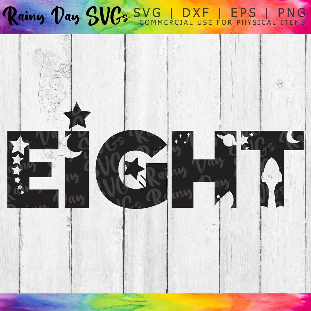 Space Eight SVG, Eight Space Birthday Svg, 8th Birthday Svg Boy ...