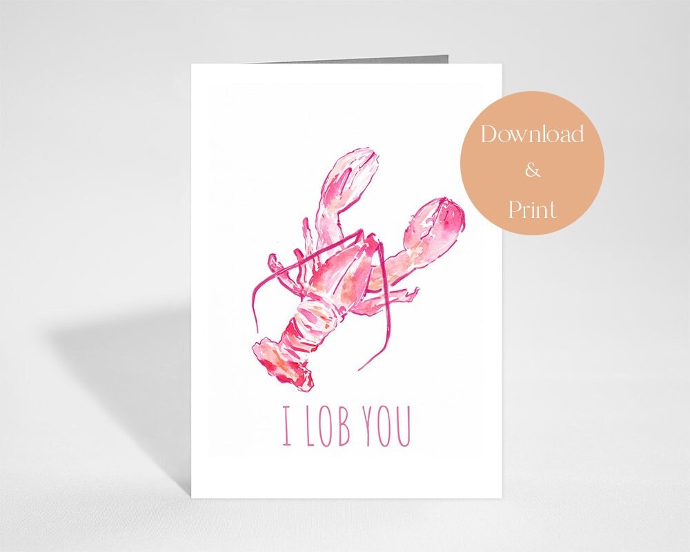 Lobster I LOB YOU, Printable 5x7 Greeting Card, Instant Digital ...