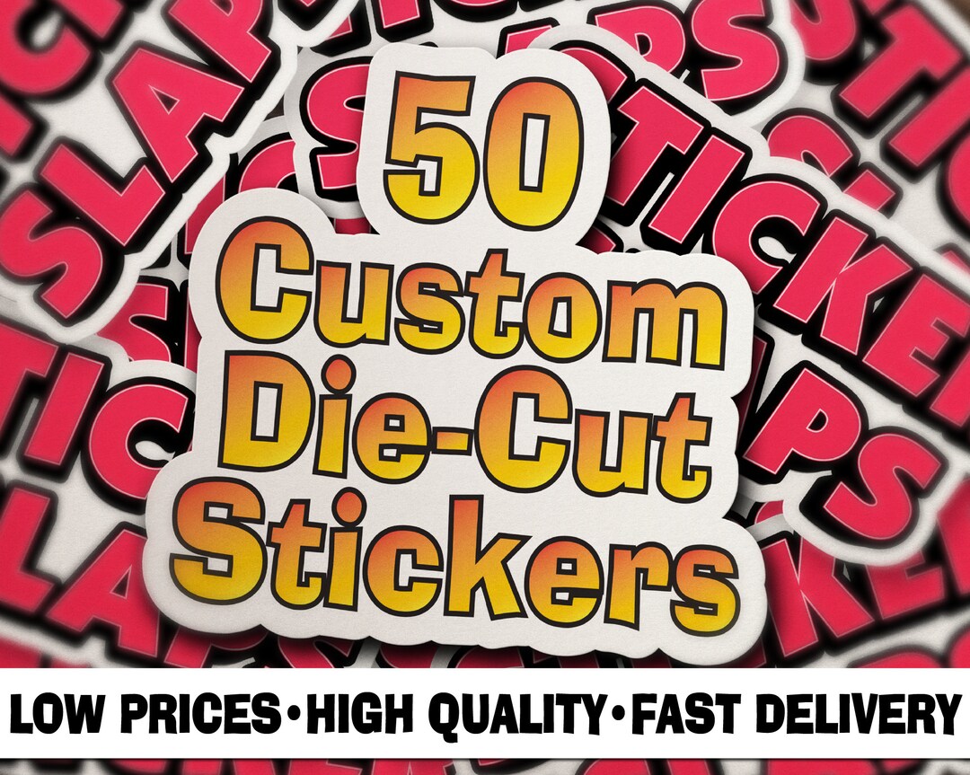 50 Custom Die-cut Stickers, Any Shape With Your Image | Promote Your ...