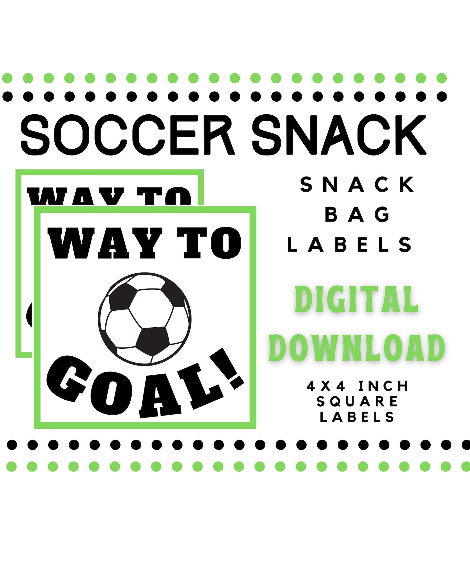 PRINTABLE Way to Goal Labels | Soccer Snack Bag Tag | Soccer Mom ...