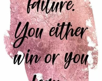 I Never Lose I Either Win or Learn Nelson Mandela Quote - Etsy