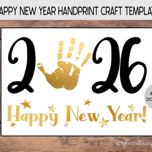 2026 Happy New Year Handprint Craft Template, Printable Footprint Art ...