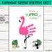Have Flamingood Summer Handprint Craft, Printable Handprint Art ...