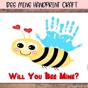 Bee Mine Valentine's Handprint Crafts, Printable Footprint Art, Daycare ...