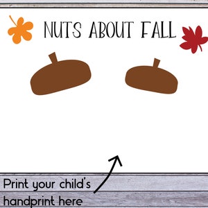 Nuts About Fall Handprint Crafts, Printable Footprint Art, Daycare ...