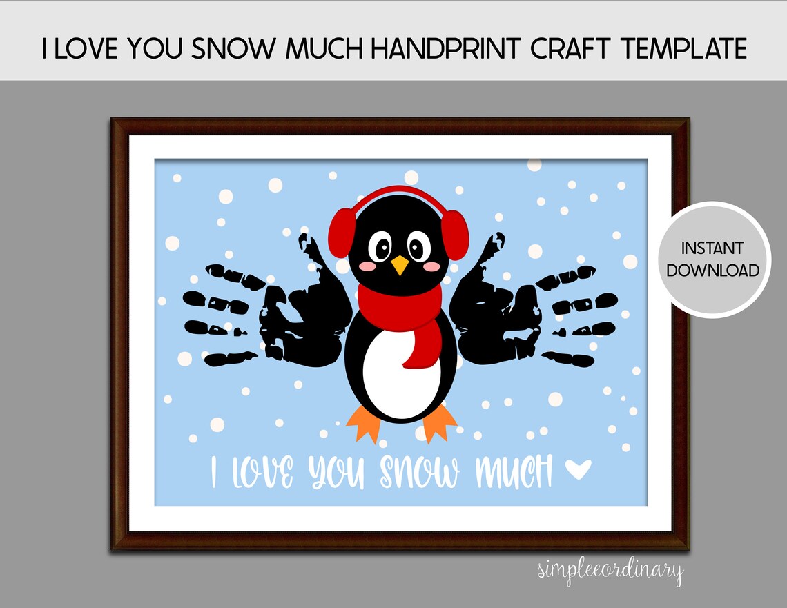 Love You Snow Much Winter Handprint Footprint Craft Winter | Etsy
