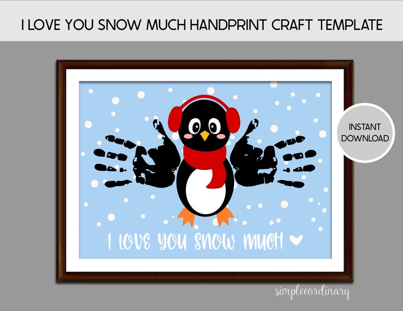 Love You Snow Much Winter Handprint Footprint Craft Winter | Etsy