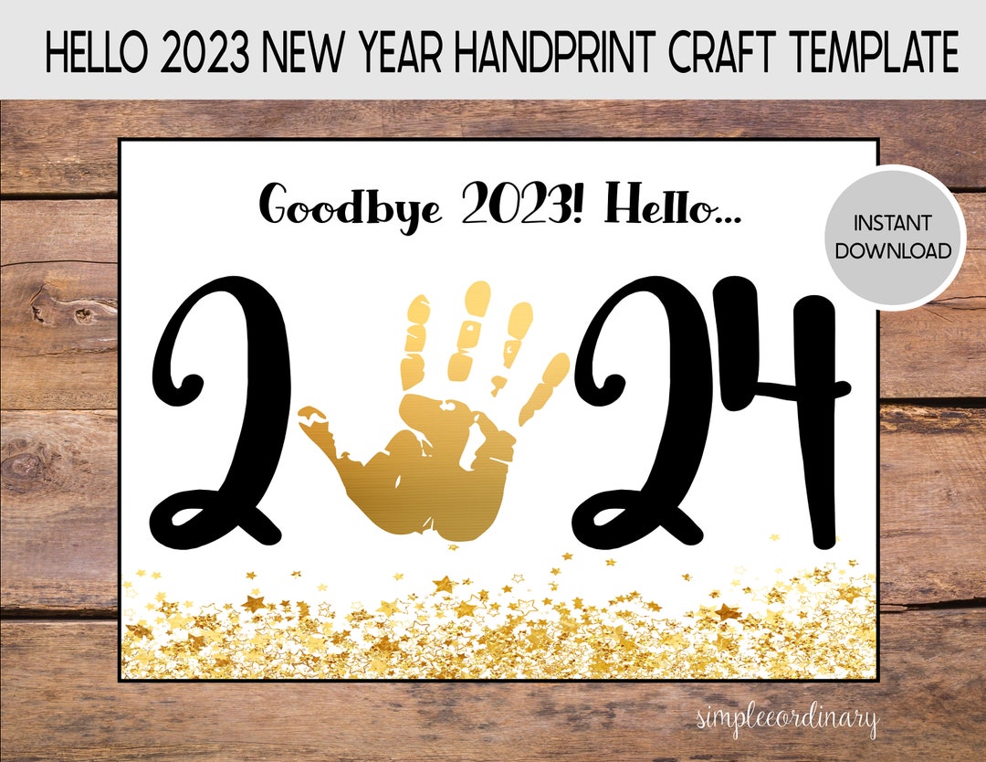 Hello 2024 New Year Handprint Craft Template, Printable Footprint Art ...