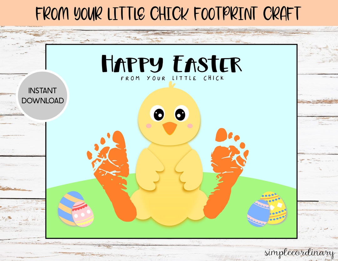 From Your Little Chick Easter Footprint Crafts, Printable Footprint Art ...