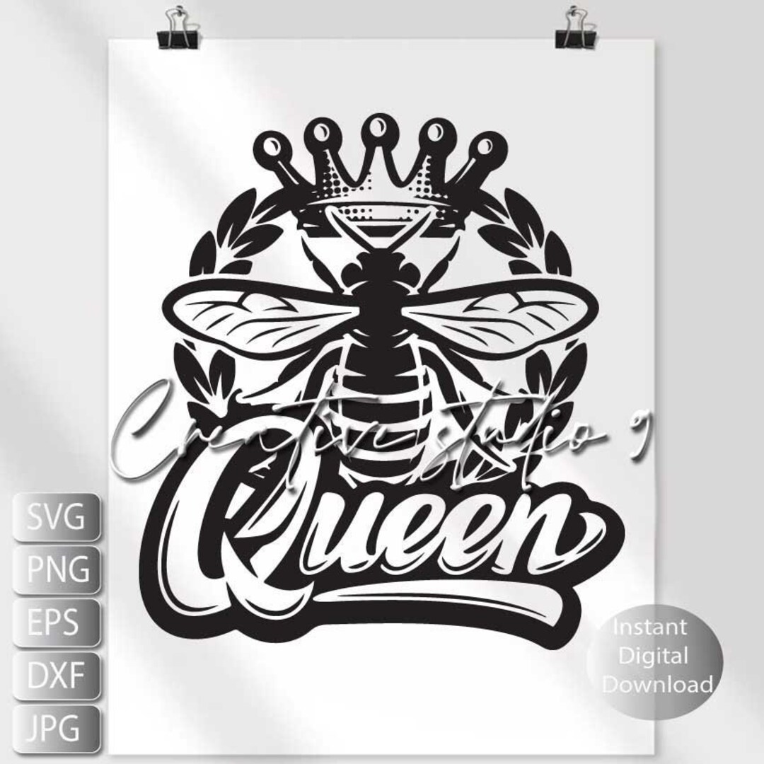 Queen Bee SVG, PNG, EPS, Dxf | Queen Svg | Bee Svg | Instant Digital ...