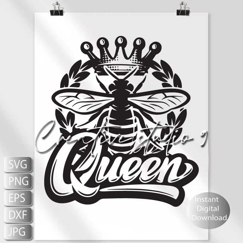 Queen Bee SVG PNG EPS Dxf Queen Svg Bee Svg Instant | Etsy