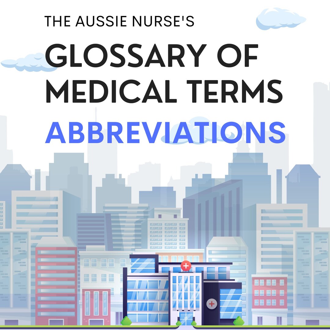 Glossary of Medical Terms | Abbreviations | 10 Pages | Digital Download ...