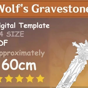 Genshin Impact Wolf's Gravestone 2D Template - Digital Template - PDF ...