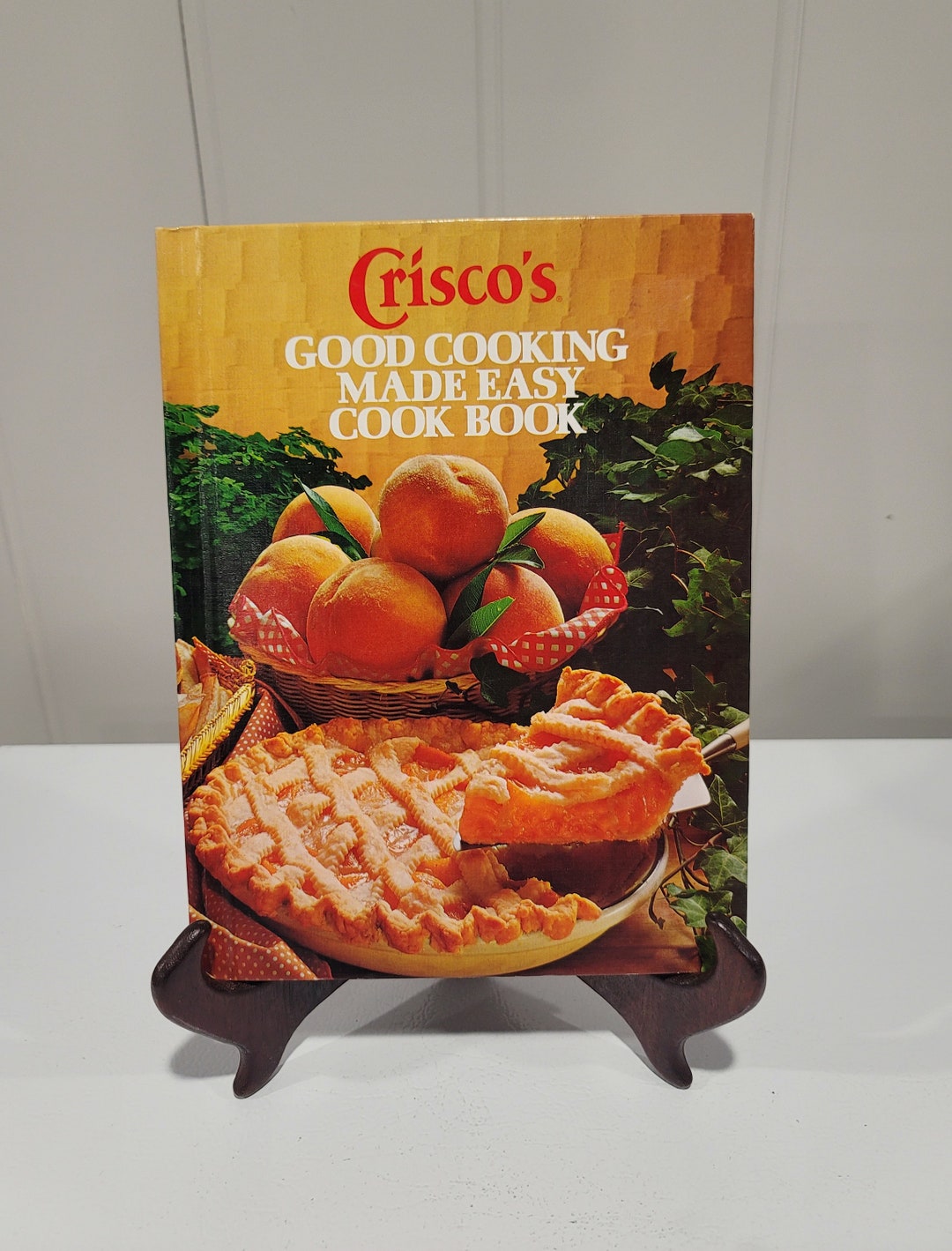 Vintage Crisco's 1978 Good Cooking Made Easy Cookbook, Vtg Cook Book ...