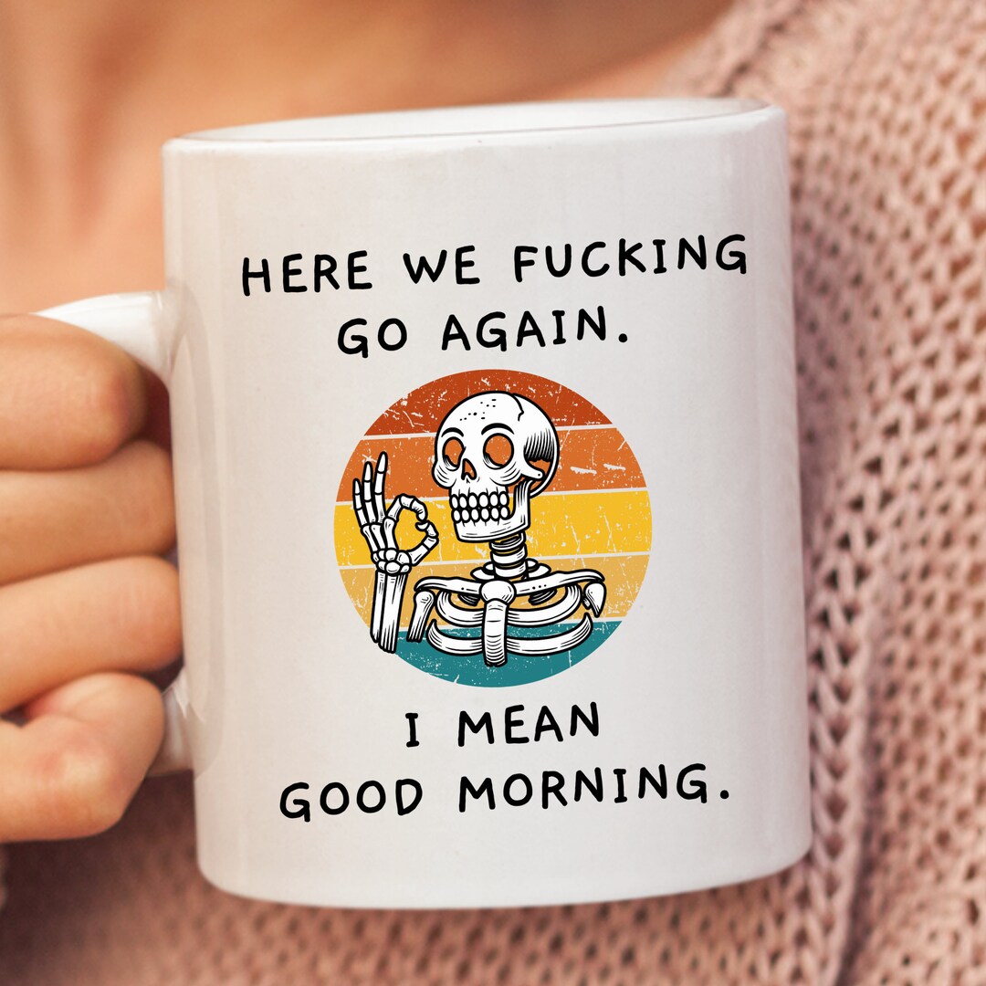 Skeleton Mug, Work Mug, Funny Coworker Swear Mug, Skeleton Gifts Adult ...