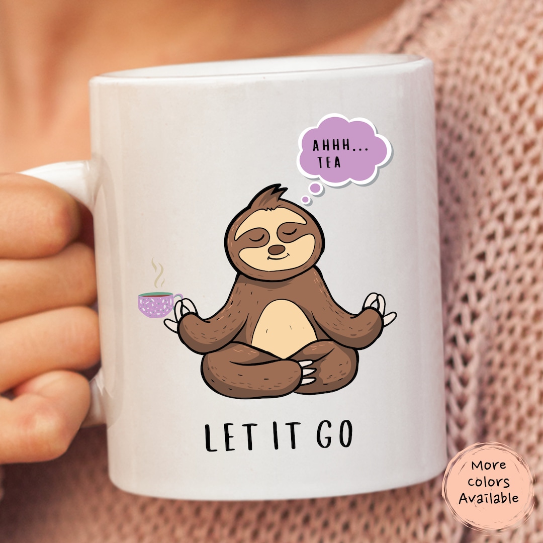Sloth Tea Mug, Sloth Yoga, Funny Cute Tea Lover Mug, Sloth Gifts for ...