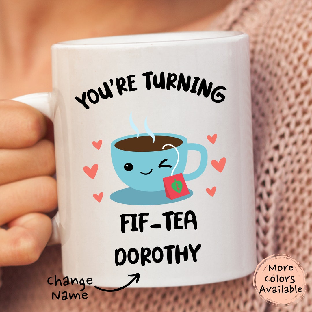 Fif-tea, 50th Birthday Mug Cup, Bes-tea, 50th Bday Gifts for Women ...