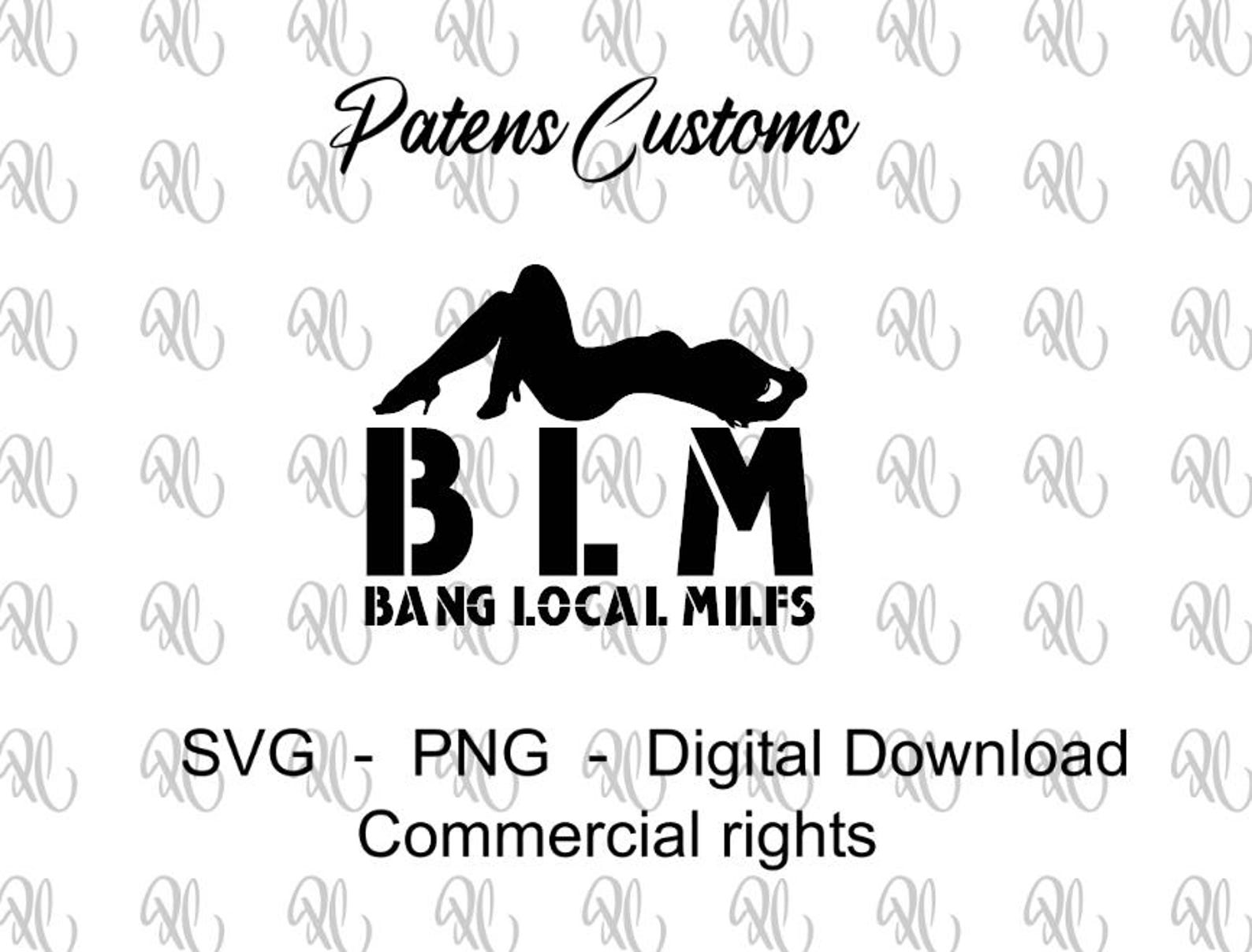 Bang Local Milfs SVG and PNG, Digital File - Etsy