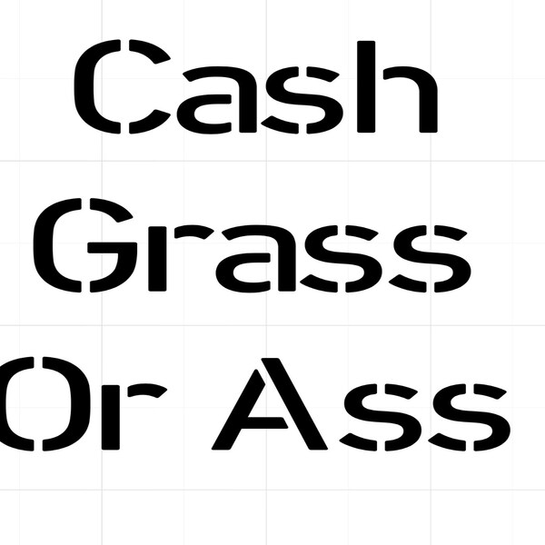 Cash Grass or Ass Sticker - Etsy