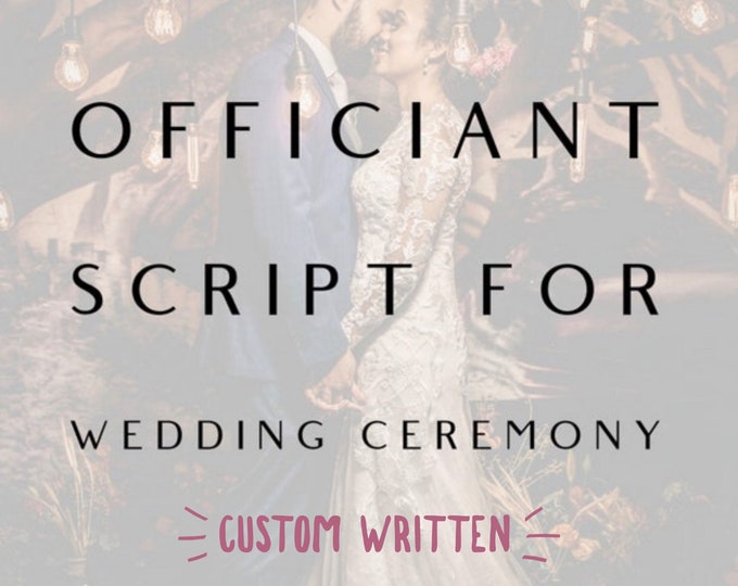 Customized Officiant Script, Wedding Ceremony Script, Personalized ...